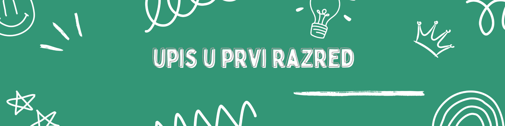 JAVNI POZIV za upis djece u prvi razred osnovne škole u školskoj 2025/ ...